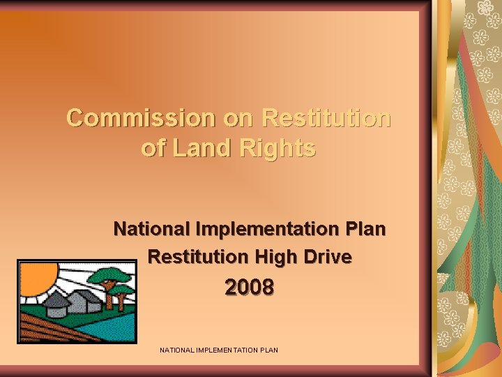 Commission on Restitution of Land Rights National Implementation