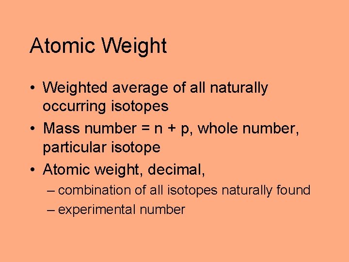 Atoms and Atomic Theory Overview Atomic Structure protons