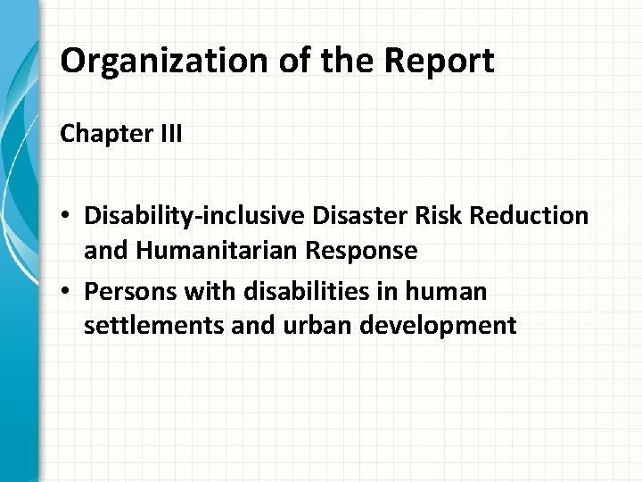 THE 2015 PROTOTYPE GLOBAL STATUS REPORT ON DISABILITY