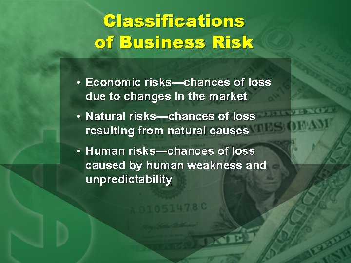 Business Risk Economics LAP 3 Objectives Explain types