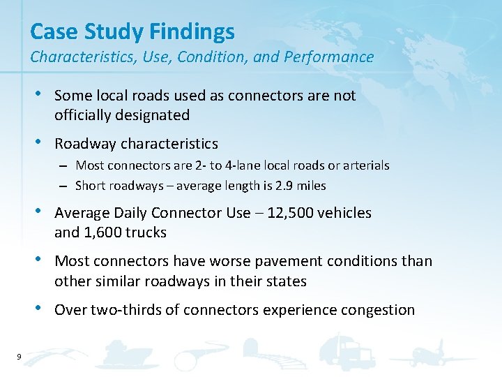 FHWA Freight Intermodal Connectors Study presented to Office