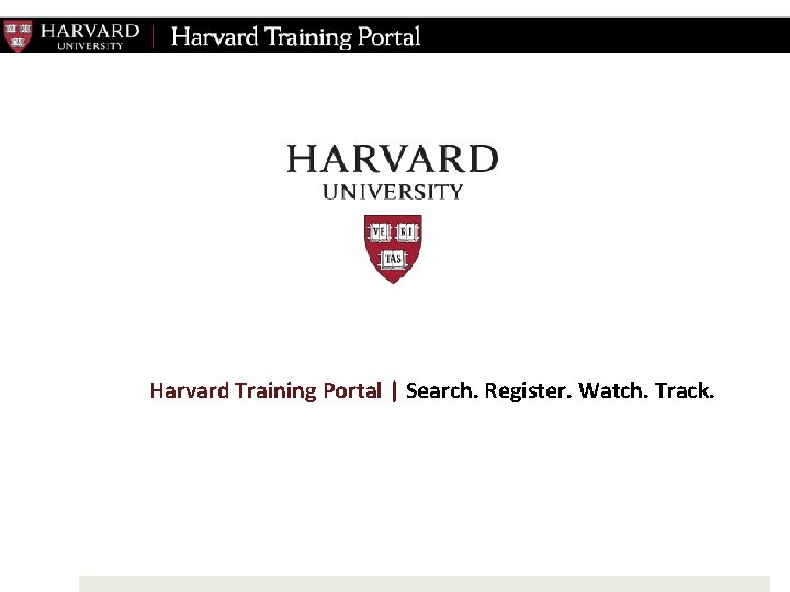 Harvard Training Portal Search Register Watch Track State