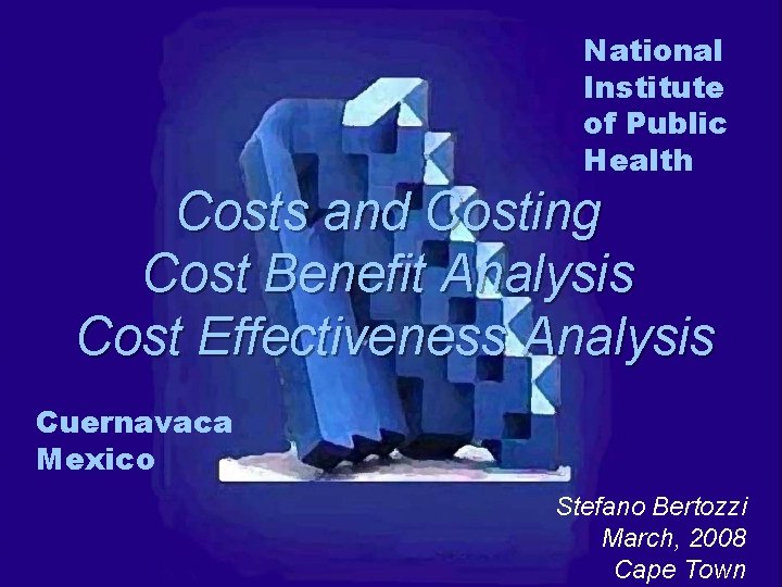National Institute of Public Health Costs and Costing