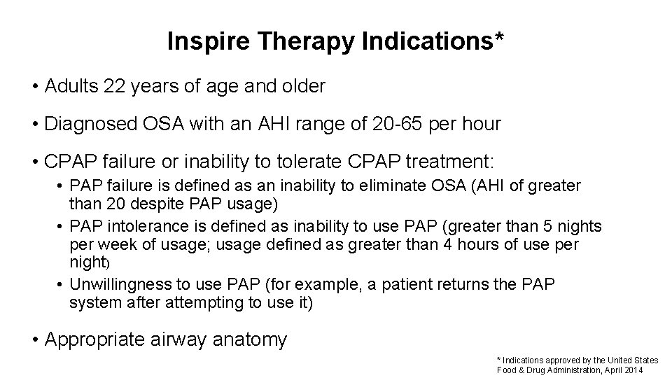 Inspire Therapy Indications Adults 22 years of age