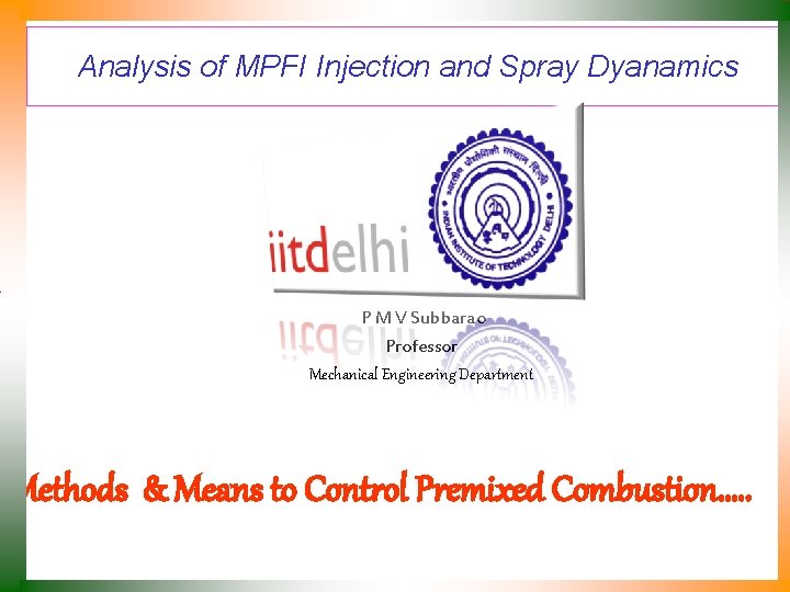 Analysis of MPFI Injection and Spray Dyanamics P