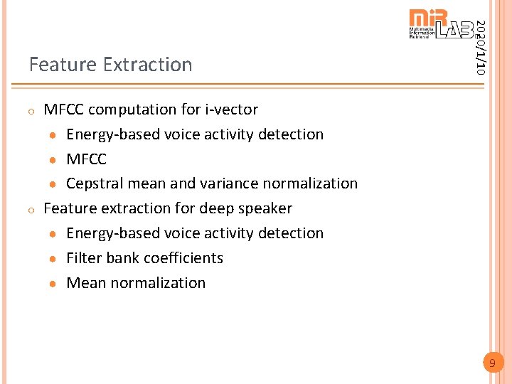 Speaker Verification Based on Arthur Wang MIR Lab