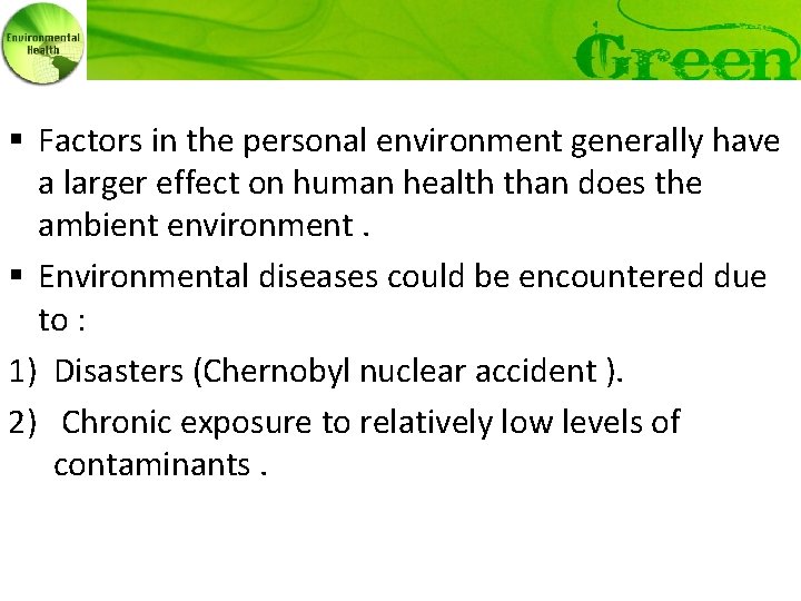 Relation between environment and health Prof Madi Al