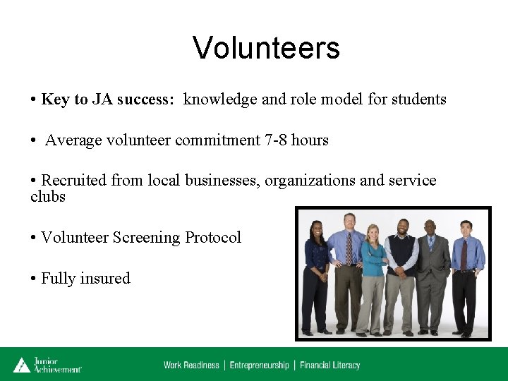 Junior Achievement of Southern Alberta What is JA