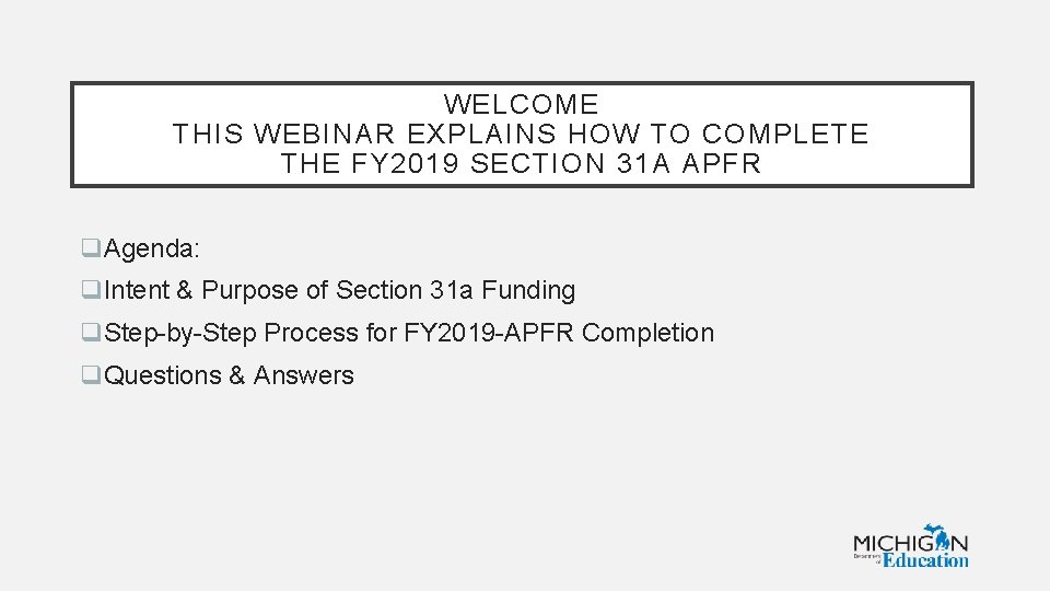THE FY 2019 SECTION 31 A ANNUAL PROGRAM