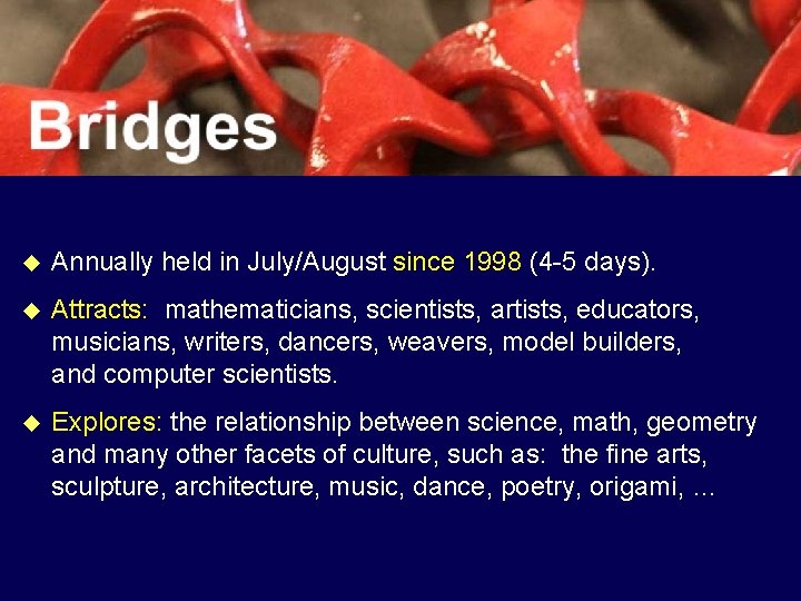 The Bridges Conference Mathematical Connections in Art Music