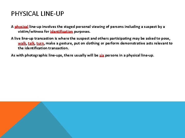 CHAPTER 13 METHODS OF IDENTIFICATION INFIELD SHOWUPS An