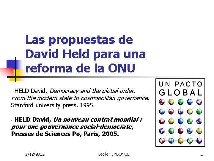 Las propuestas de David Held para una reforma