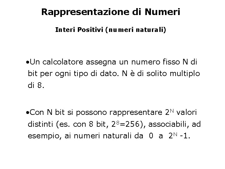 Conversione binario ottaleesadecimale Nella rappresentazione ottale B8 si