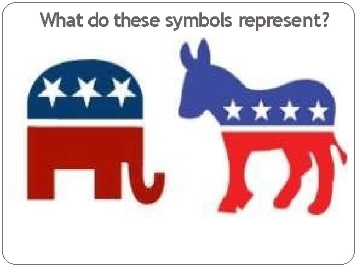 Political Parties Conventions This presentation can be used