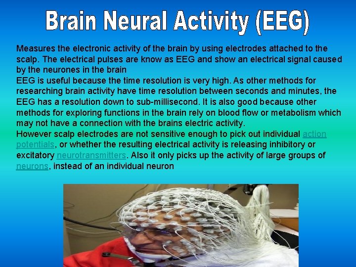 Can be tested 3 ways blood saliva and