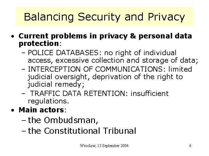 Public Voice Symposium Privacy in a New Era