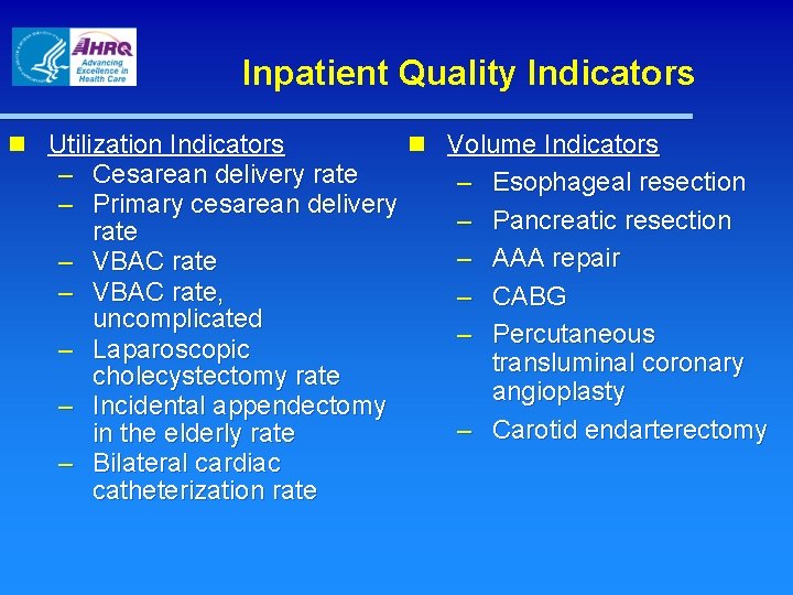 AHRQ Quality Indicators 101 Background and Introduction to