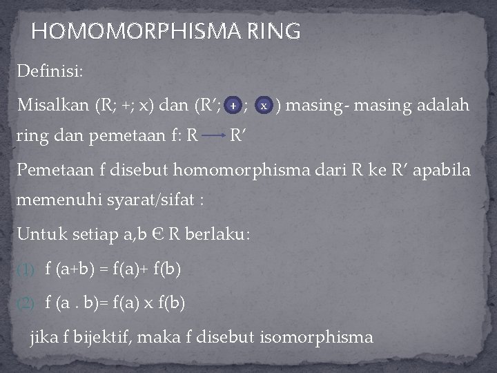 KARAKTERISTIK RING DEFINISI R suatu ring dengan elemen