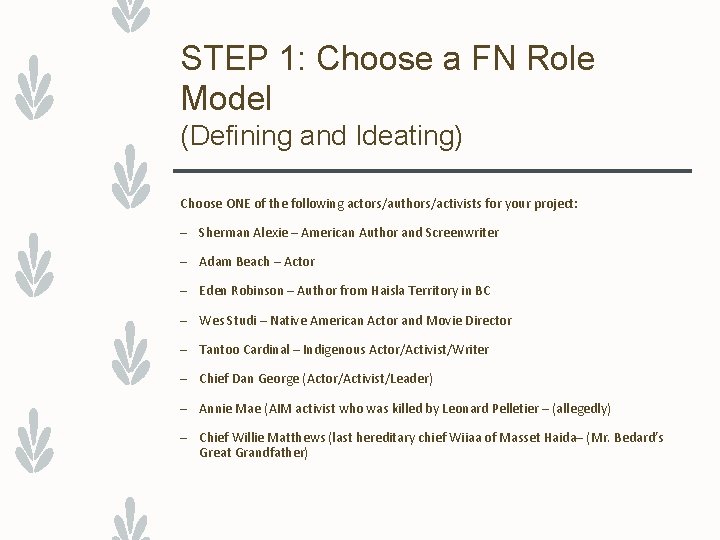 ANIMATED INFOGRAPHICS First Nations Role Models IT SURVEY