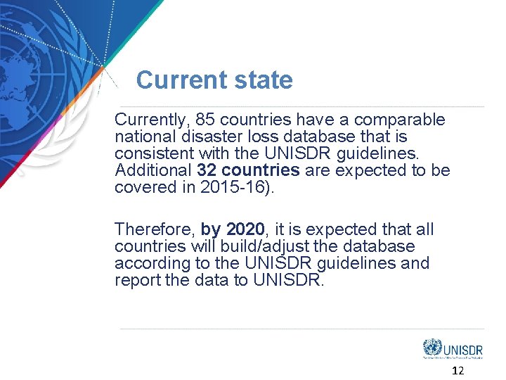 Global loss data recording for the Sendai Framework