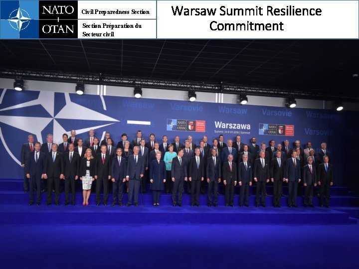 Civil Preparedness Section Prparation du Secteur civil Resilience