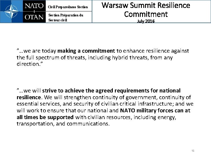 Civil Preparedness Section Prparation du Secteur civil Resilience