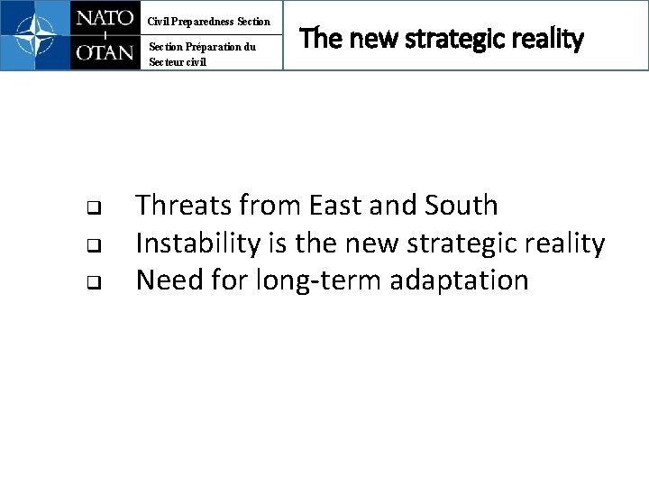 Civil Preparedness Section Prparation du Secteur civil Resilience