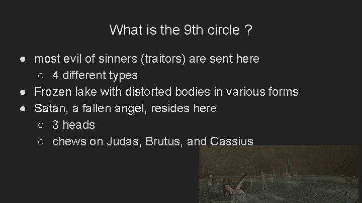 Dantes Inferno THE NINTH CIRCLE OF HELL Zack