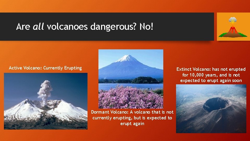 Volcanoes A deeper look into Earths most fascinating
