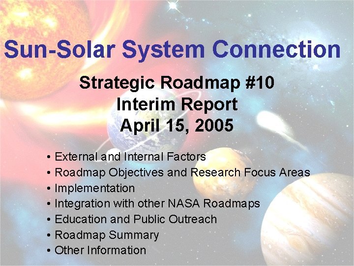 SunSolar System Connection Strategic Roadmap 10 Interim Report