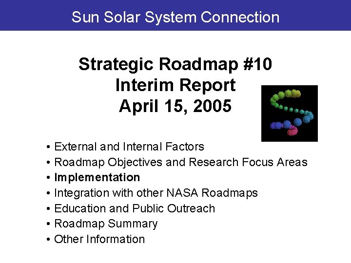 SunSolar System Connection Strategic Roadmap 10 Interim Report
