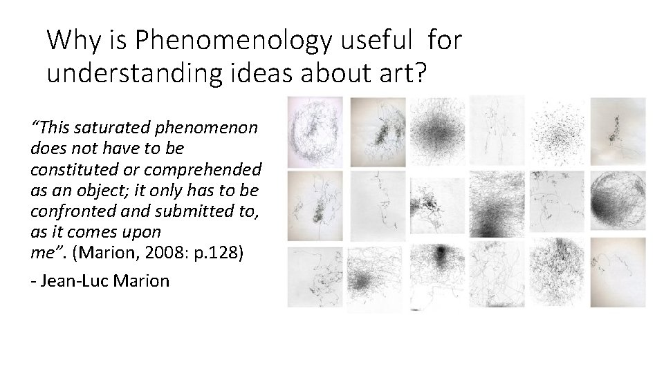 Why might phenomenology be useful for experiencing understanding