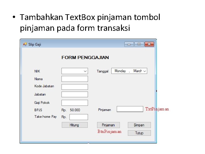 Pertemuan 9 Membuat Pop Up Buat Tabel Pinjaman