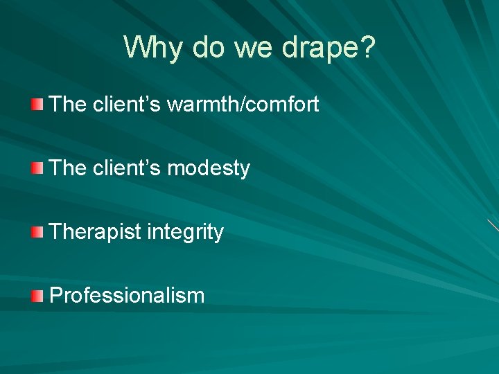 Universal Precautions Safety measures practiced by those in