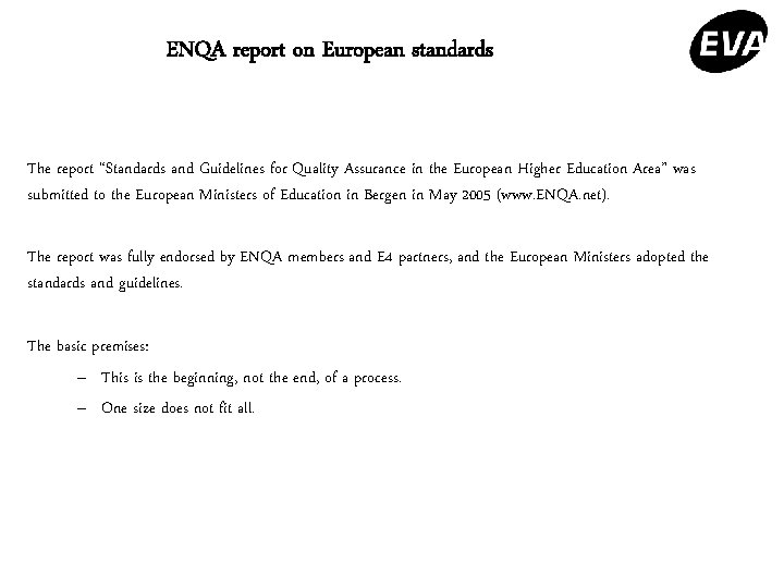 European Standards and Guidelines for Quality Assurance in