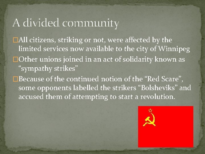Winnipeg General Strike What is a union Definition
