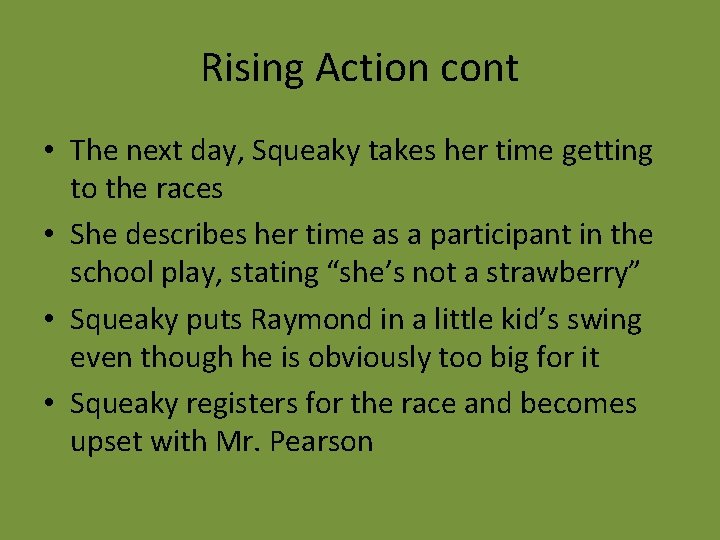 Plot Map Characters Squeaky Protagonist Raymond Her Brother