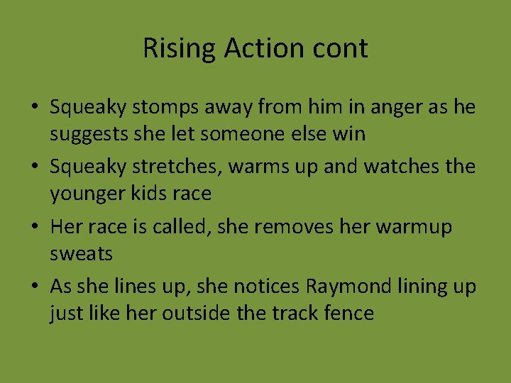 Plot Map Characters Squeaky Protagonist Raymond Her Brother