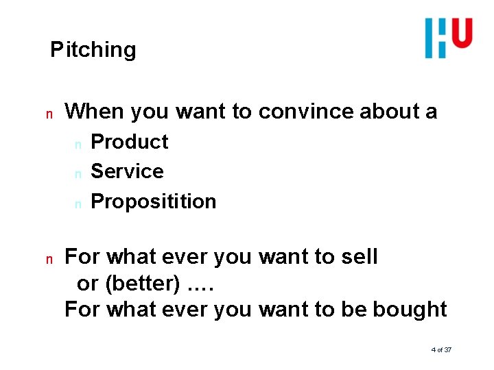 International Sales IBS Minor Pitching and value propositions