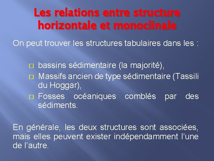 LES STRUCTURES TABULAIRES SOMMAIRE Introduction I Les structures