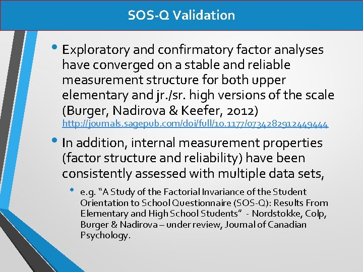 Using the Student Orientation to School Questionnaire SOSQ