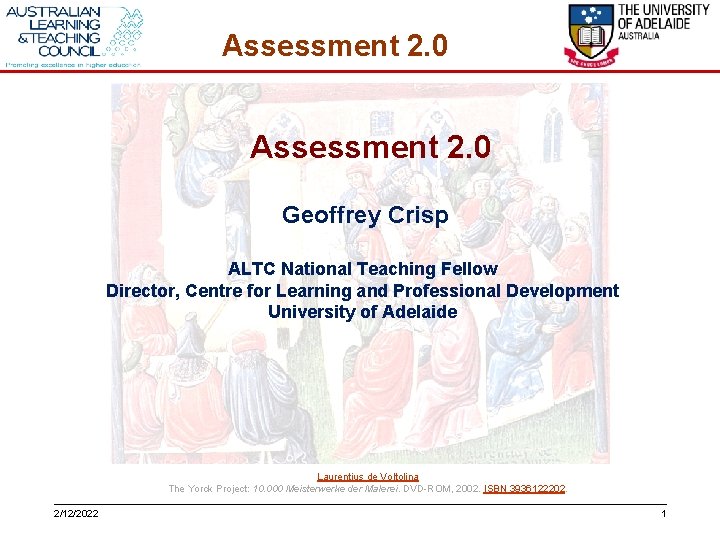Assessment 2 0 Geoffrey Crisp ALTC National Teaching