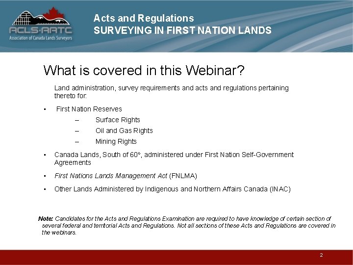 Acts and Regulations SURVEYING IN FIRST NATION LANDS