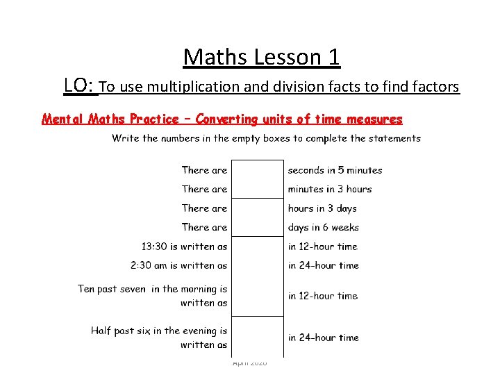 Maths Lesson 1 LO To use multiplication and