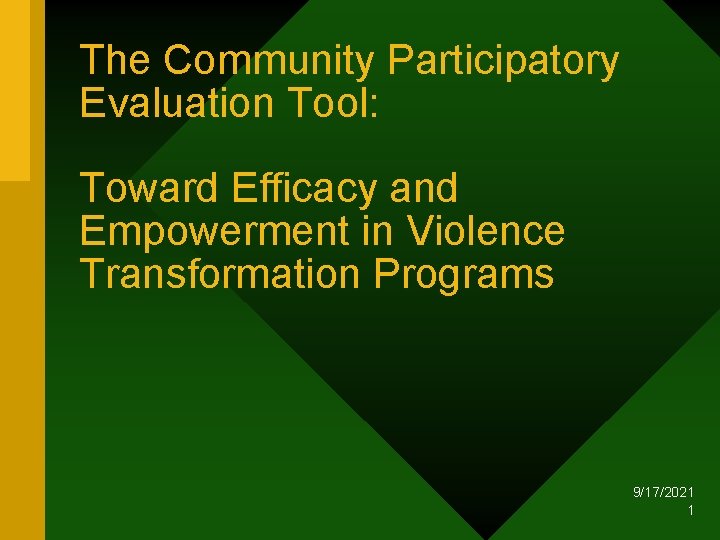The Community Participatory Evaluation Tool Toward Efficacy and