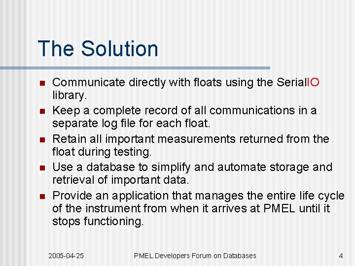 Argo Float Lab Database Donald Denbo PMEL Developers