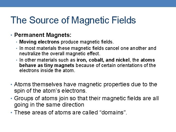 MAGNETISM SPH 3 U Permanent Magnets A permanent