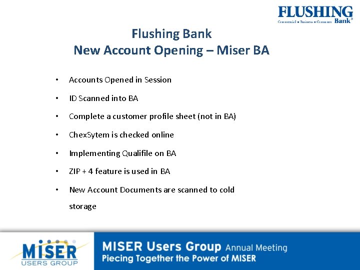 Flushing Bank New Account Opening Miser BA Flushing