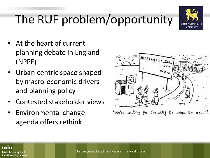 From URF urban rural fringe to RUF rural