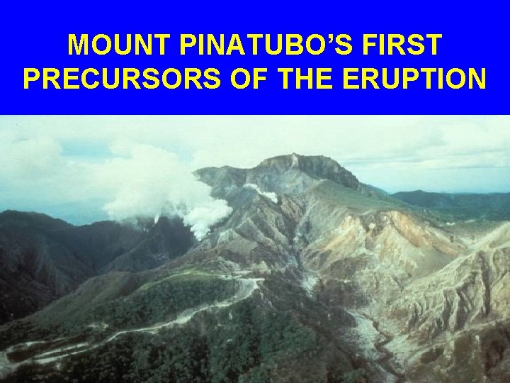 REMEMBERING THE HISTORIC ERUPTION OF MOUNT PINATUBO THE